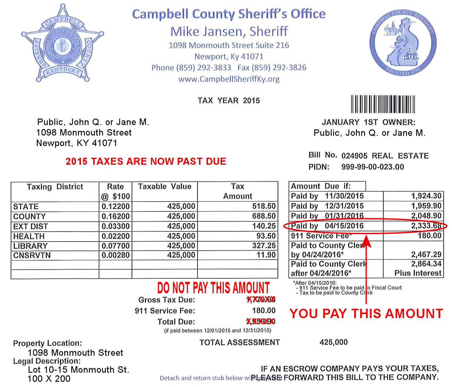 2015 Taxes Are In The Final Past Due Period Please Pay To Avoid Collections Mike Jansen 